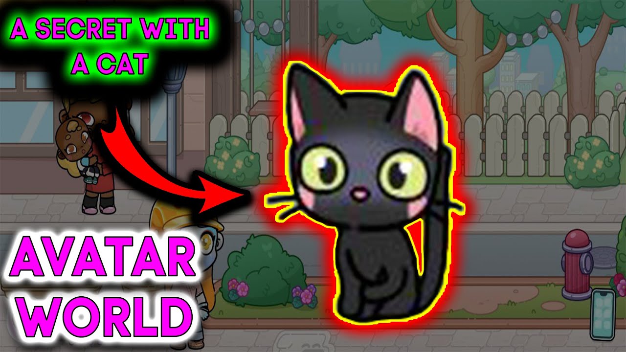 A secret with a Cat in Avatar World - YouTube
