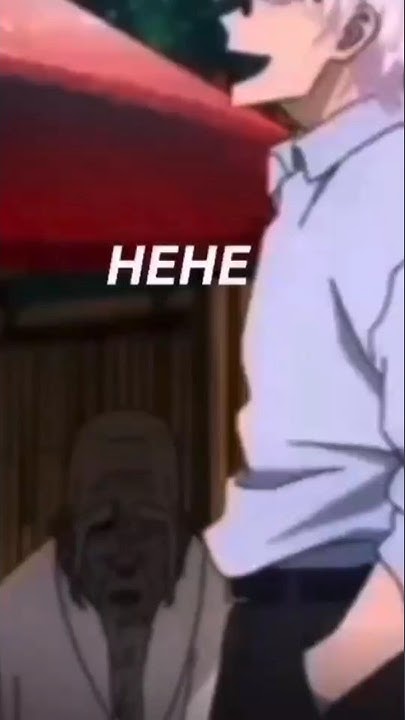 it's not hehe it's HEHE memes| hehe gojo edit| - YouTube