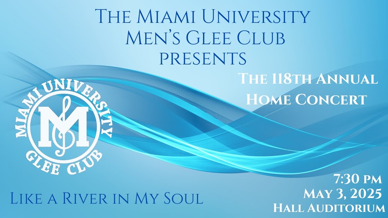 Miami University Men's Glee Club: 118th Annual Home Concert - YouTube