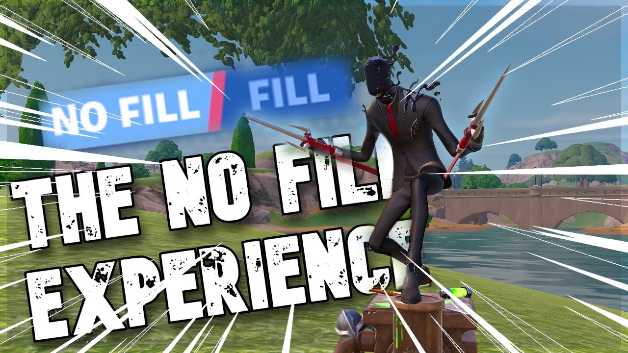 The No Fill Experience - YouTube