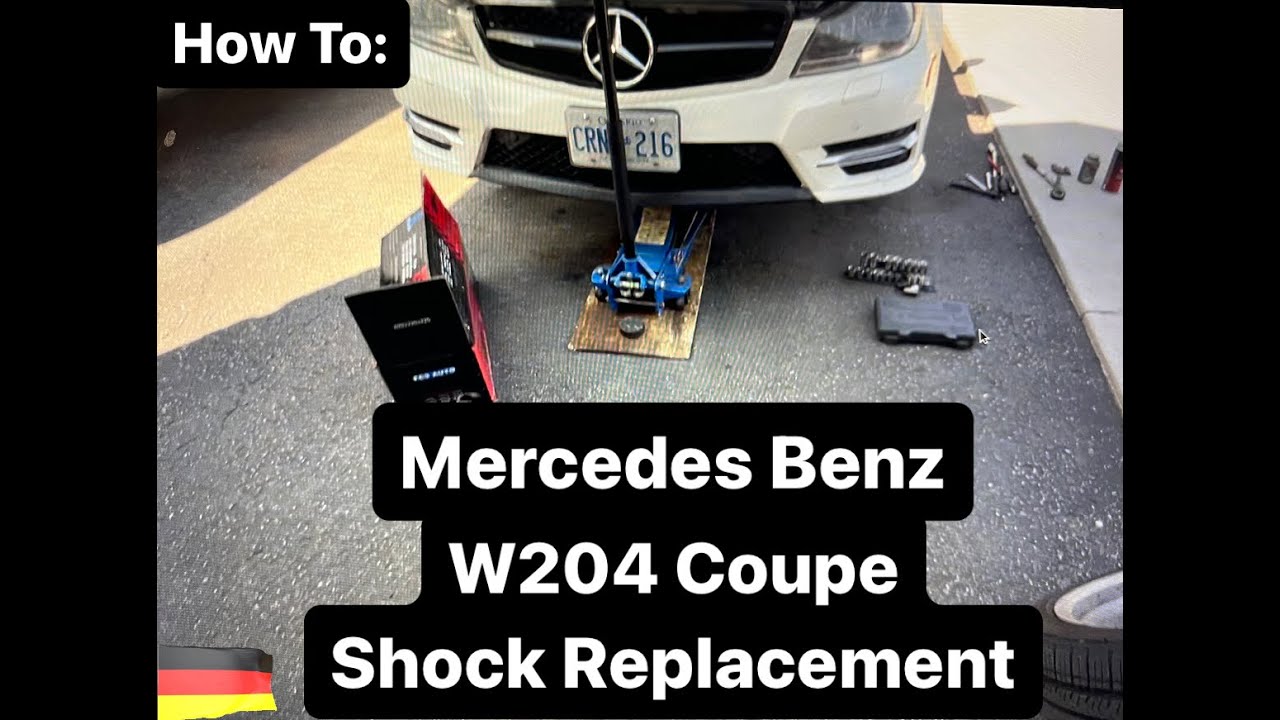 How To Replace Front Shocks on W204 Mercedes Benz C220/C250/C300/C350 ...