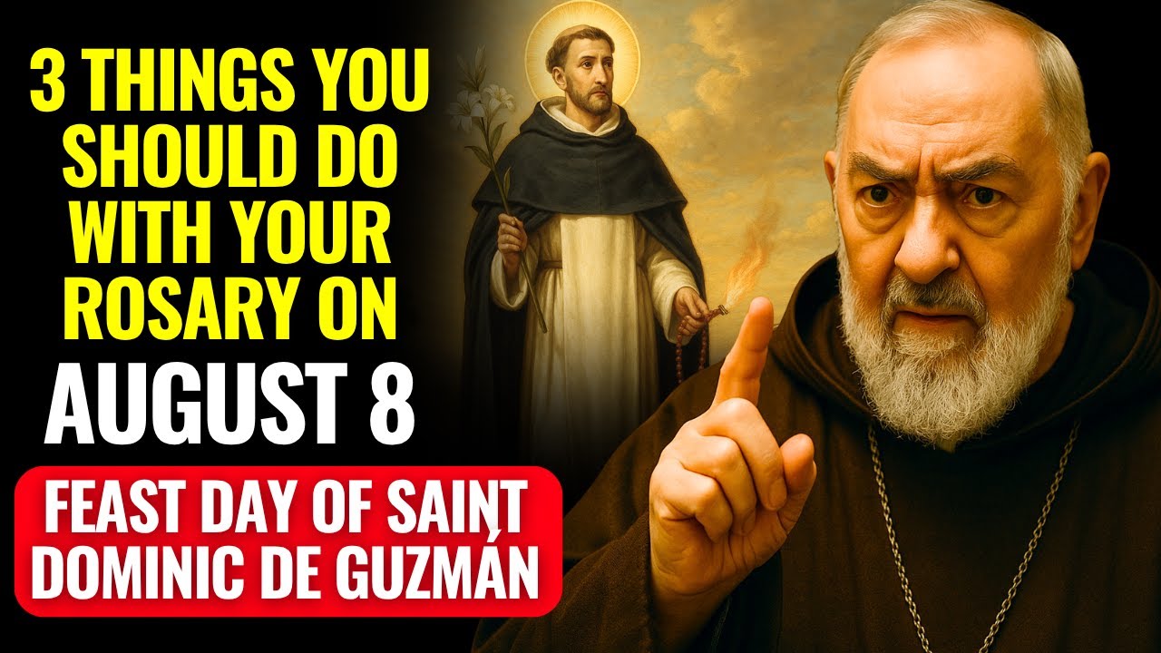 DO THIS WITH THE ROSARY ON SAINT DOMINIC’S DAY – PADRE PIO REVEALED IT ...