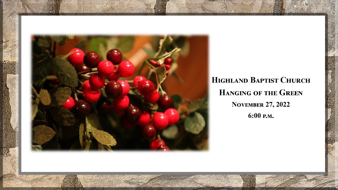 Hanging of the Green - November 27, 2022 - YouTube