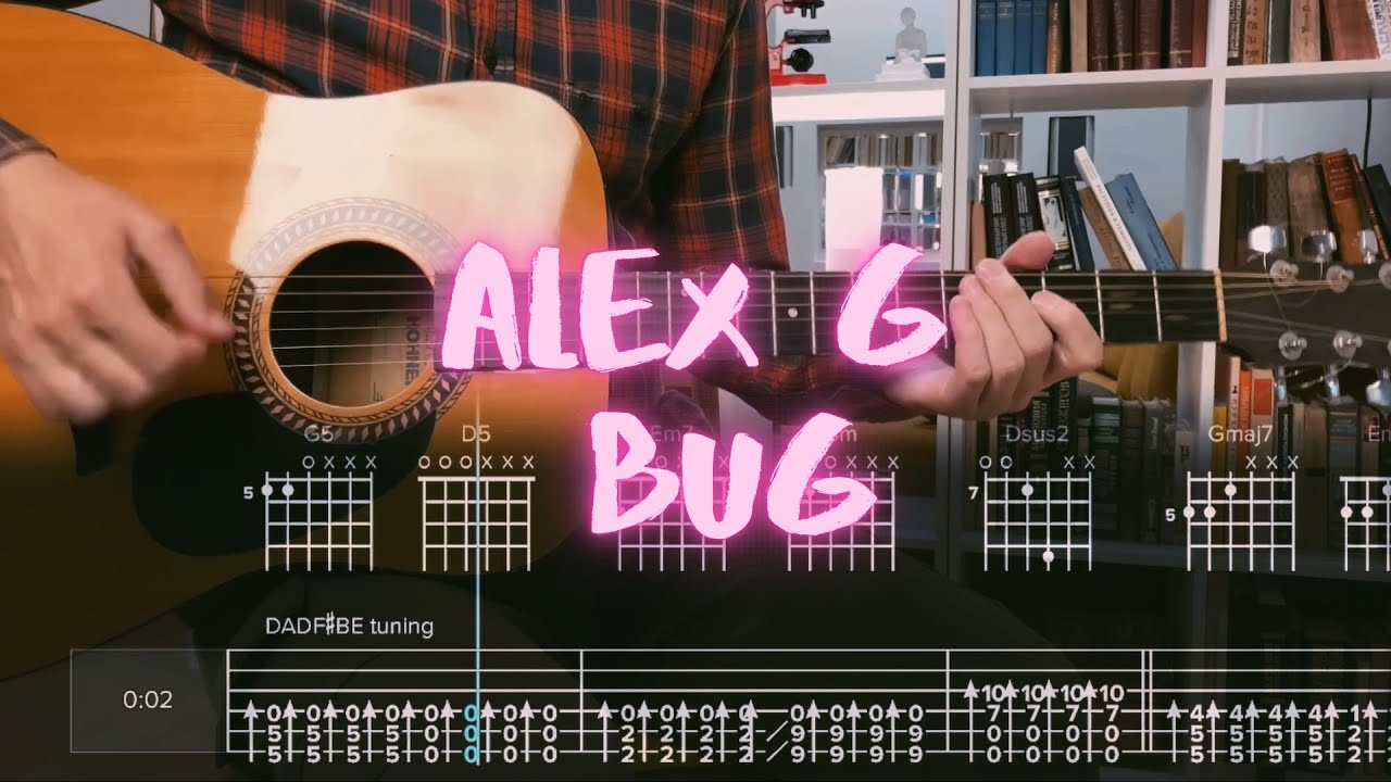 Alex G's "Bug" - Acoustic Guitar Tutorial: Chords & Vibe - YouTube