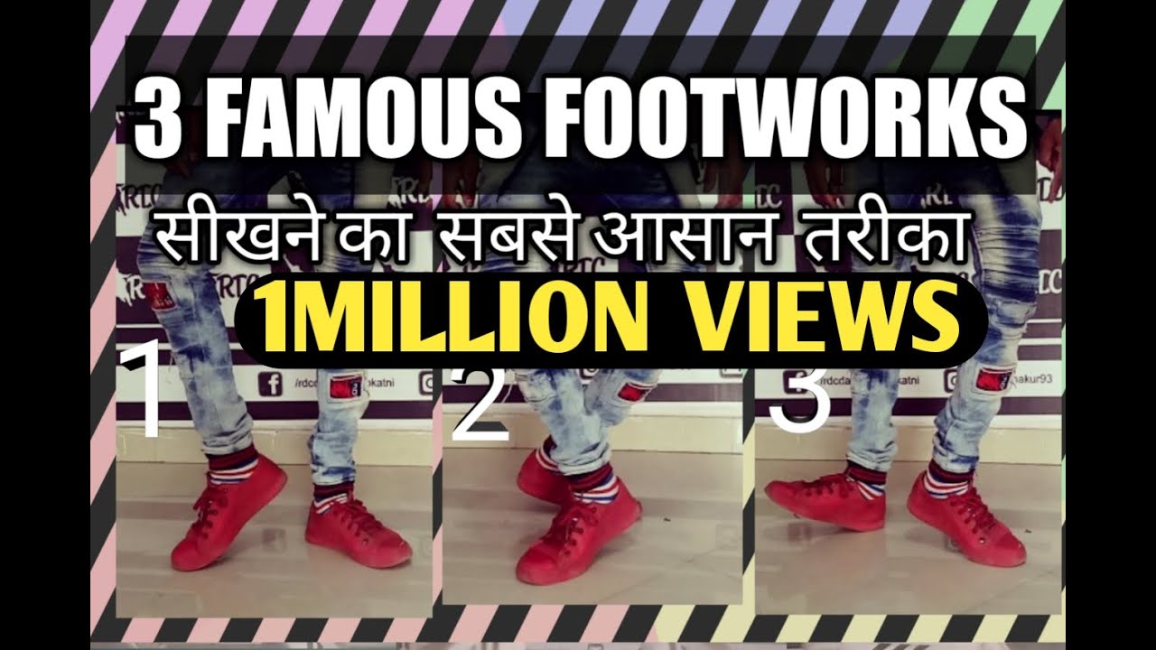 3 Famous Footwork Moves | Footwork Tutorial in Hindi | Simple Hip Hop ...
