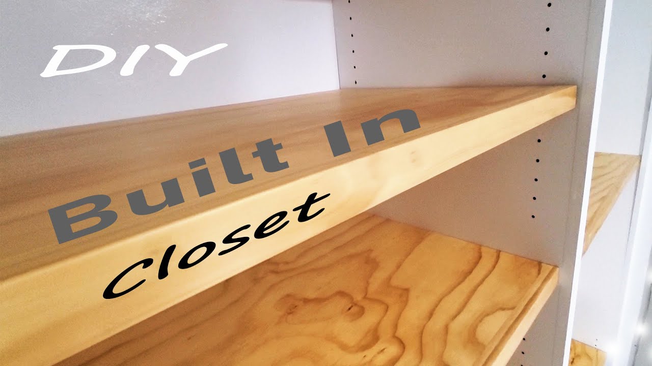 DIY Built in Closet | How to build a custom closet . - YouTube