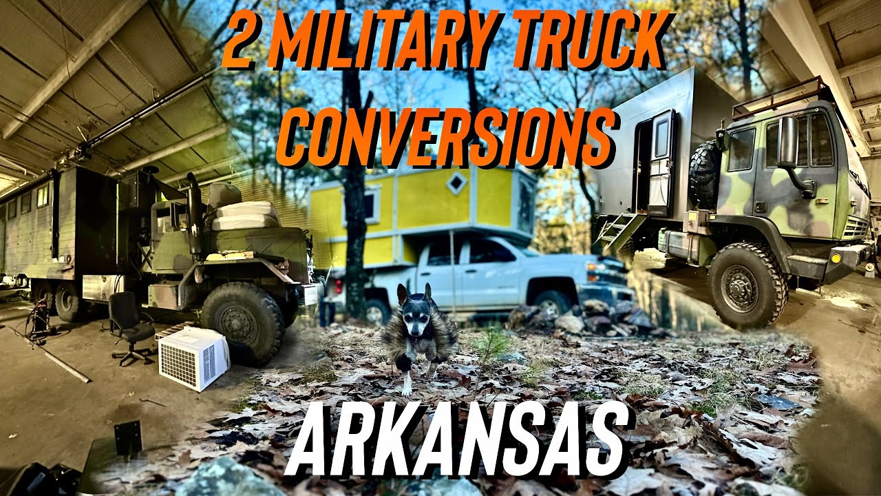 Military Truck Camper Conversion X 2 and some Arkansas Boondocking ...