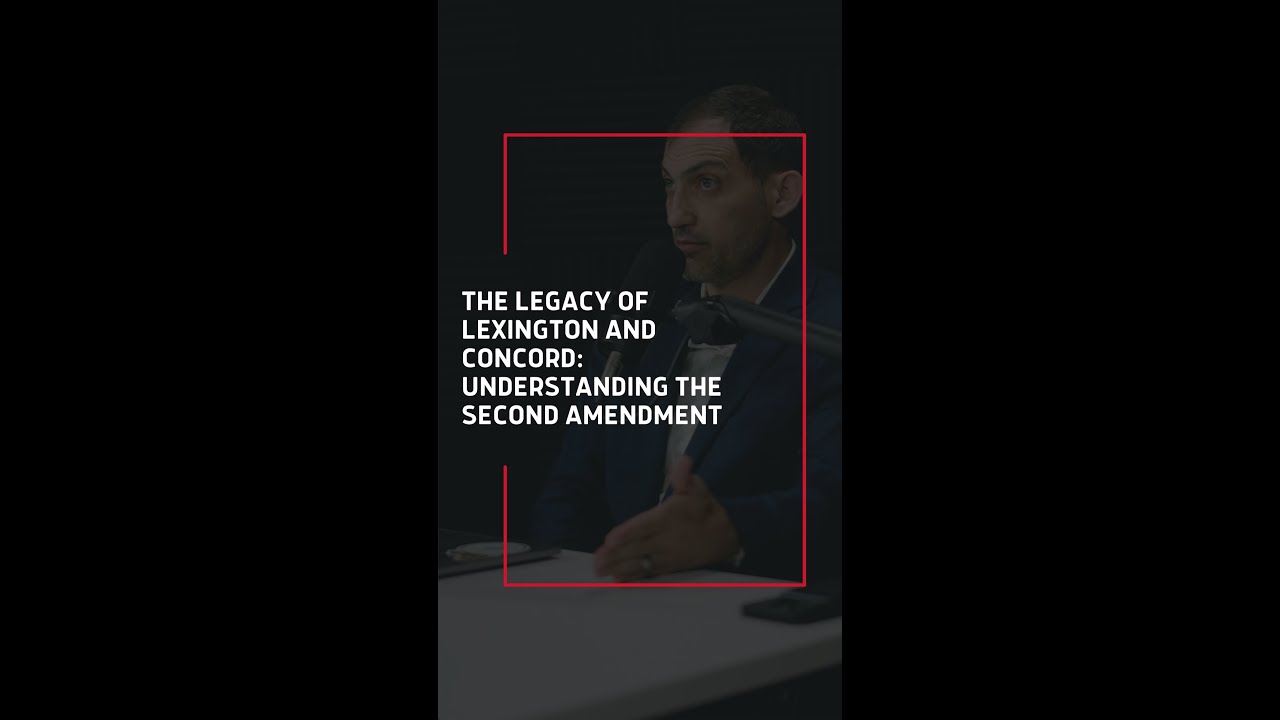 The Legacy of Lexington and Concord: Understanding the Second Amendment ...