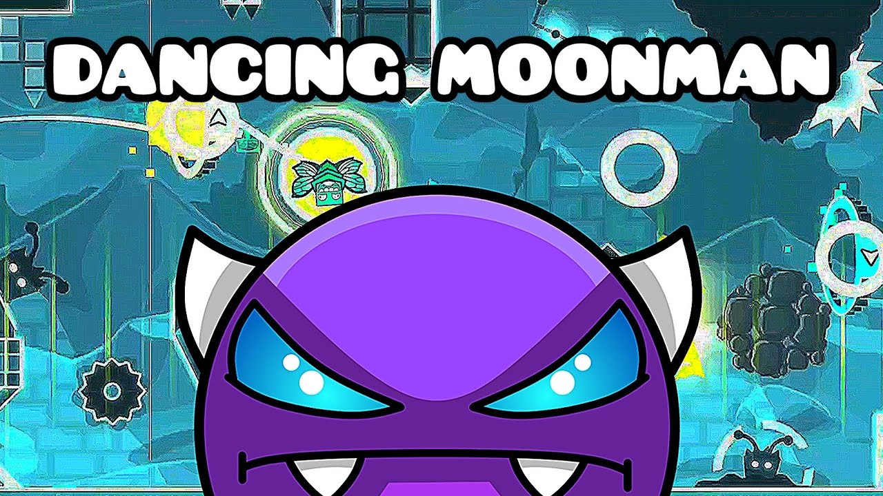 "DANCING MOONMAN" 100% [Easy Demon] [Geometry Dash] - YouTube
