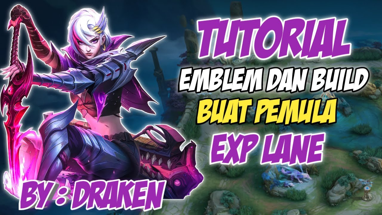 TUTORIAL LENGKAP EMBLEM DAN BUILD BENEDETTA EXP LANE DI PATCH TERBARU ...