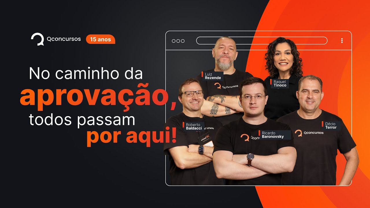 Qconcursos 15 anos: no caminho da aprovação, todos passam por aqui! # ...