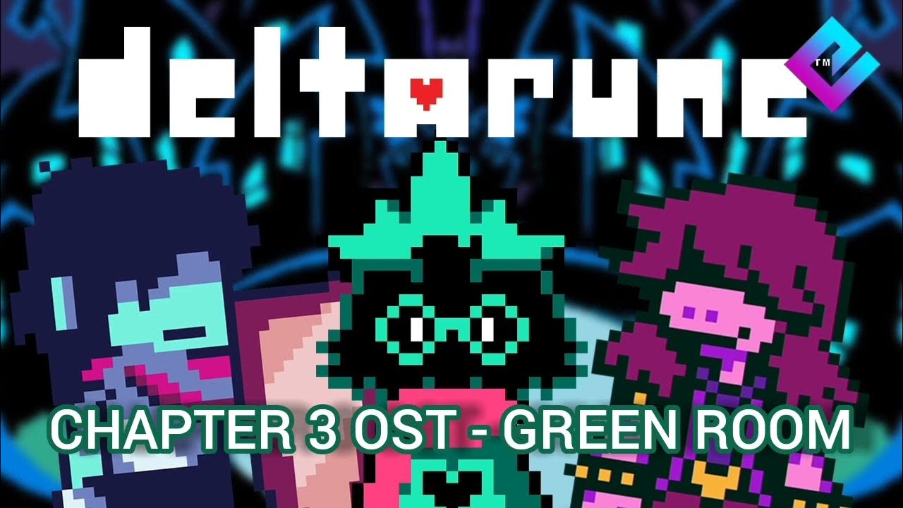 Deltarune Chapter 3 OST (Early) - Green Room - YouTube