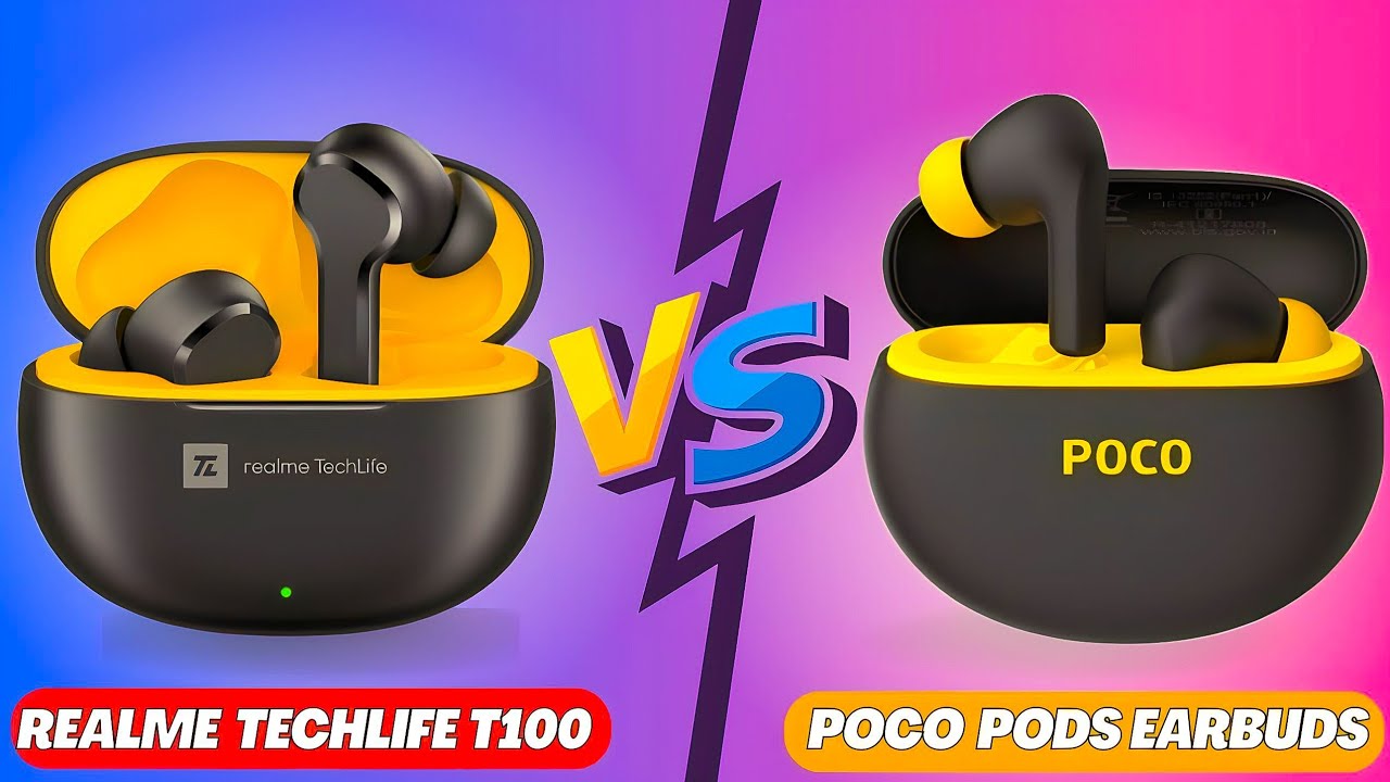 Poco Pods VS Realme Techlife Buds T100 || Realme Techlife Buds T100 VS Poco Pods || Full ...