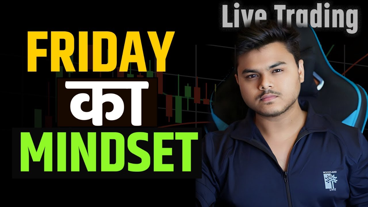 Intraday Live Trade || Quick Momentum || Friday Mindset - YouTube