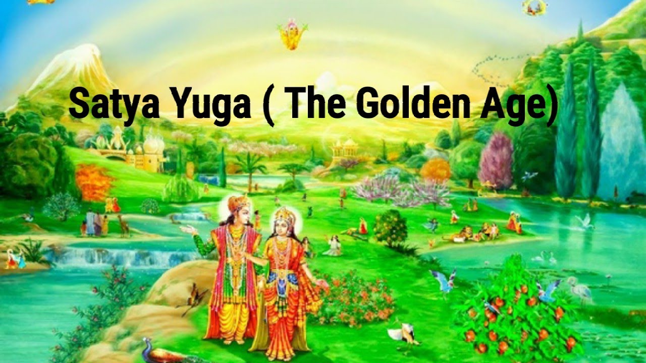The Satya Yuga [The Golden Age]. (1st era.. in Hinduism) - YouTube