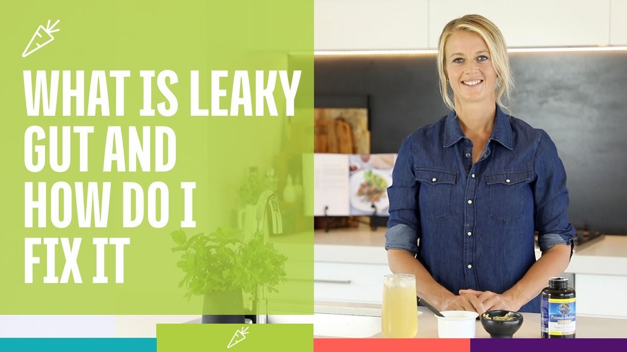 What Is Leaky Gut And How Do I Fix It - YouTube