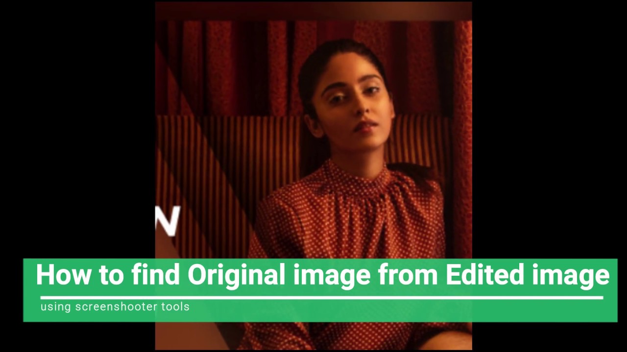 How To Find Original Image From Edited Image YouTube how-to-find-original-image-from-edited-image-youtube