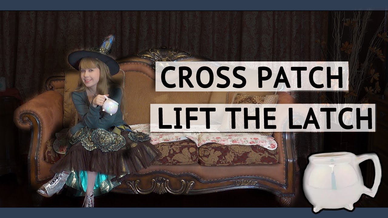 Cross Patch, Lift the Latch! | | Poetry | | Tea Witch | | E-card ...