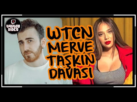 WTCN | Merve Taşkın Davasını Açıklıyor