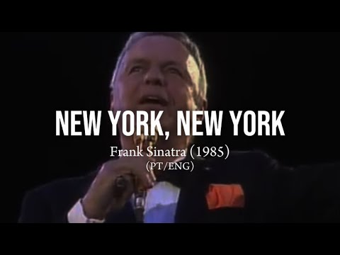 Frank Sinatra - New York, New York (Legendado PT/ENG) - YouTube