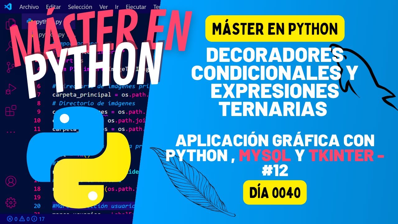 Decoradores Condicionales Y Expresiones Ternarias Máster En Python 40 Youtube