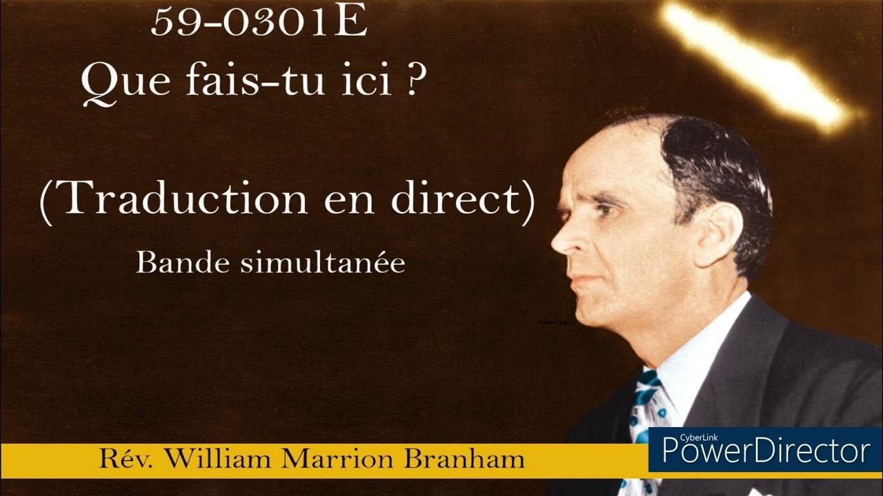 59-0301E - Que fais tu ici ? William Marrion Branham - YouTube
