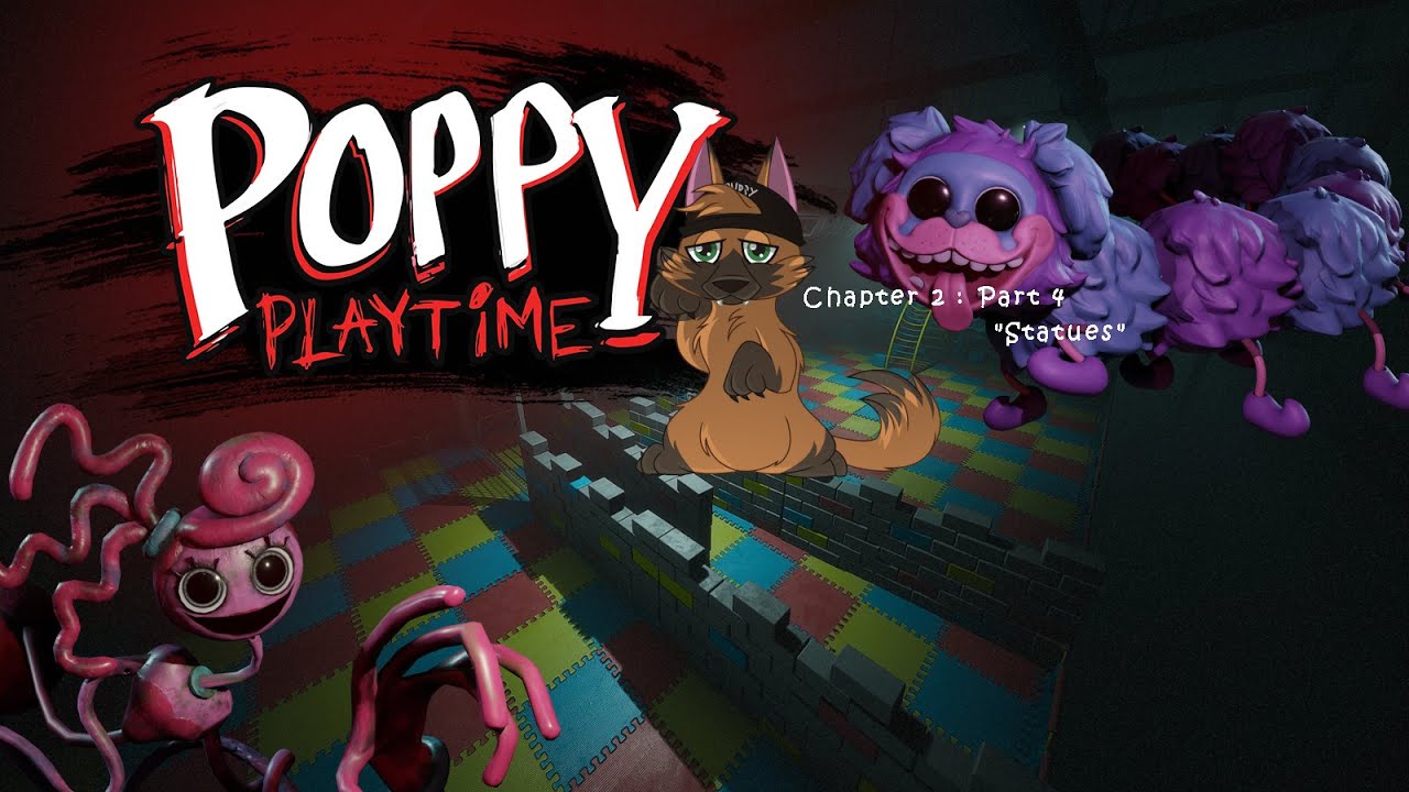 Poppy Playtime - Chapter 2 - Part 4 - Statues - YouTube