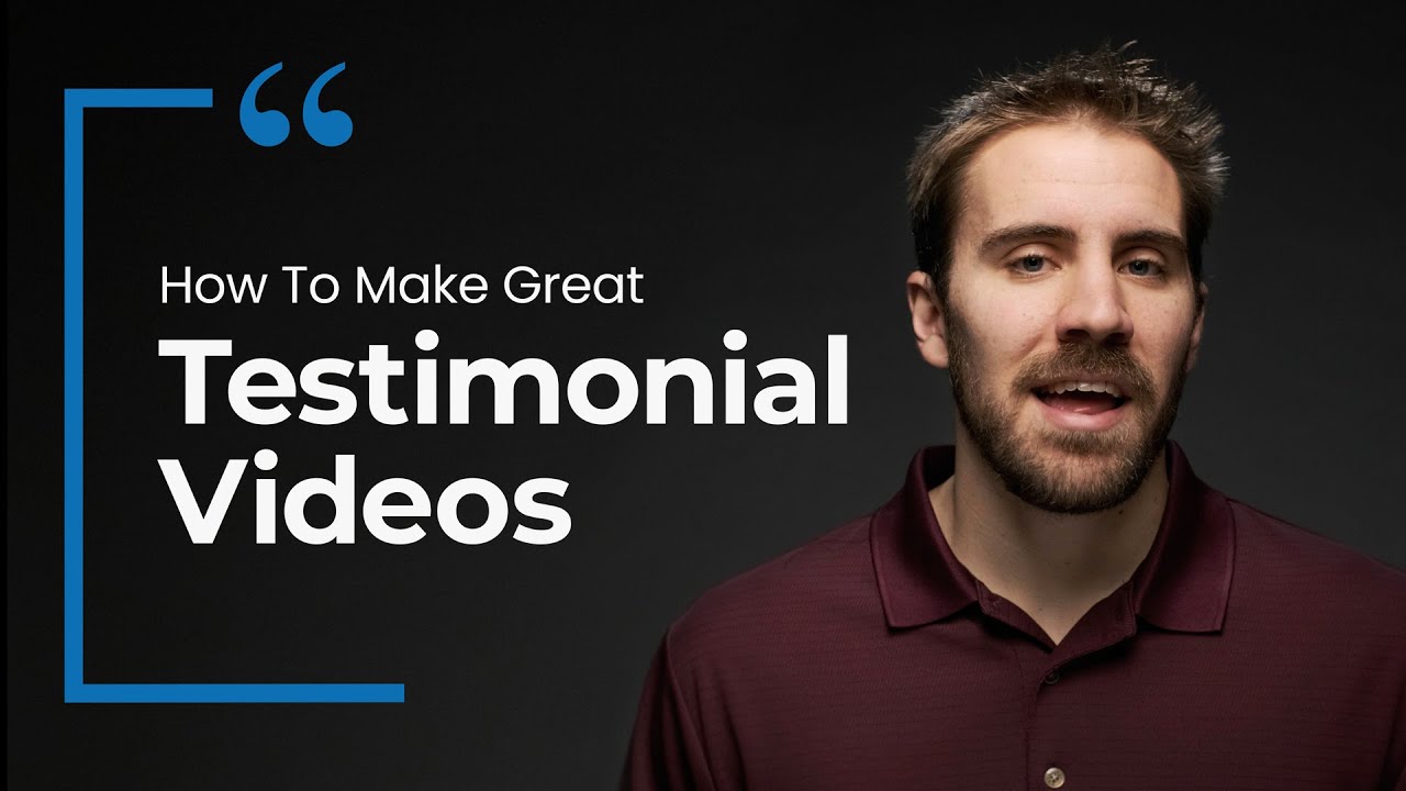 How To Make Great Testimonial Videos - YouTube