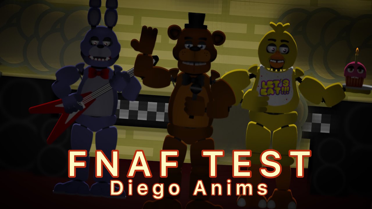 ¡FNAF Test!|SN|Diego Anims - YouTube