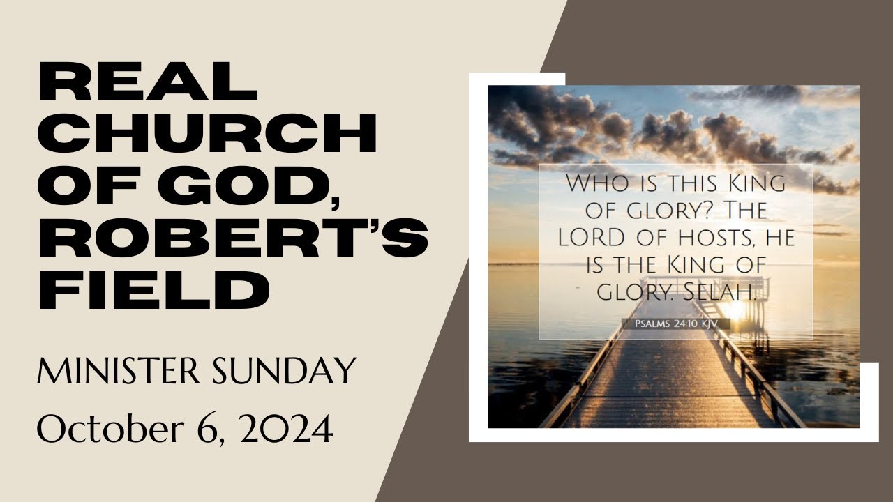 Real Church of God, Robert’s Field, Minister Sunday 6/10/2024💒 - YouTube