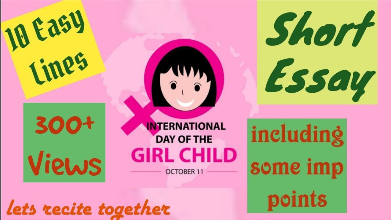 10 Lines on International Girl Child Day| English Essay| Theme of 2021 ...