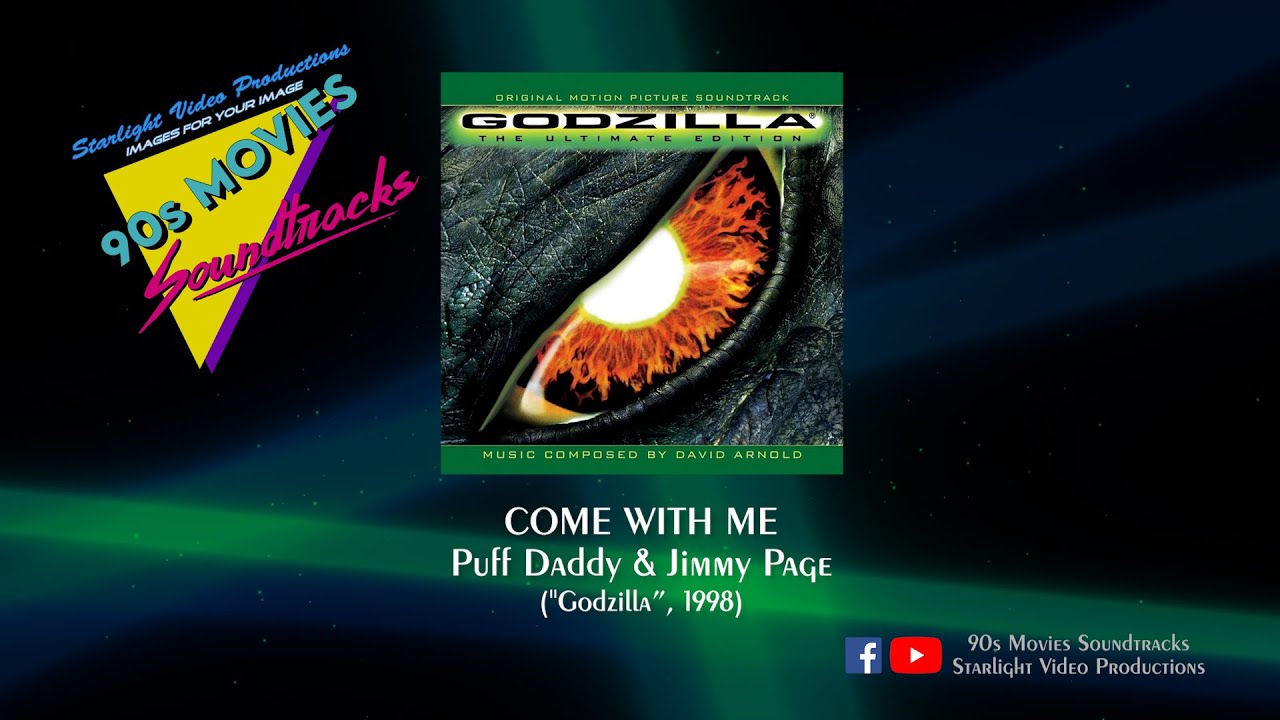 Come With Me - Puff Daddy & Jimmy Page ("Godzilla", 1998) - YouTube