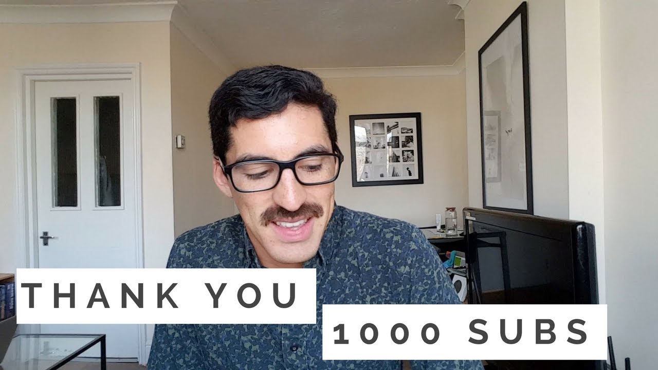 Thank you: 1000 subscribers! - YouTube