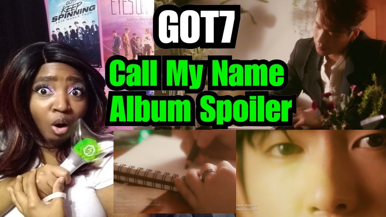 GOT7 - Call My Name Album Spoiler REACTION - YouTube