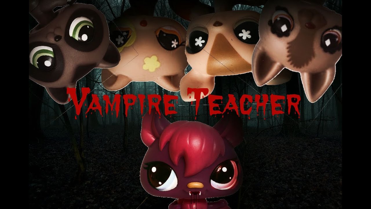 LPS vampire teacher(part3) Read Description - YouTube