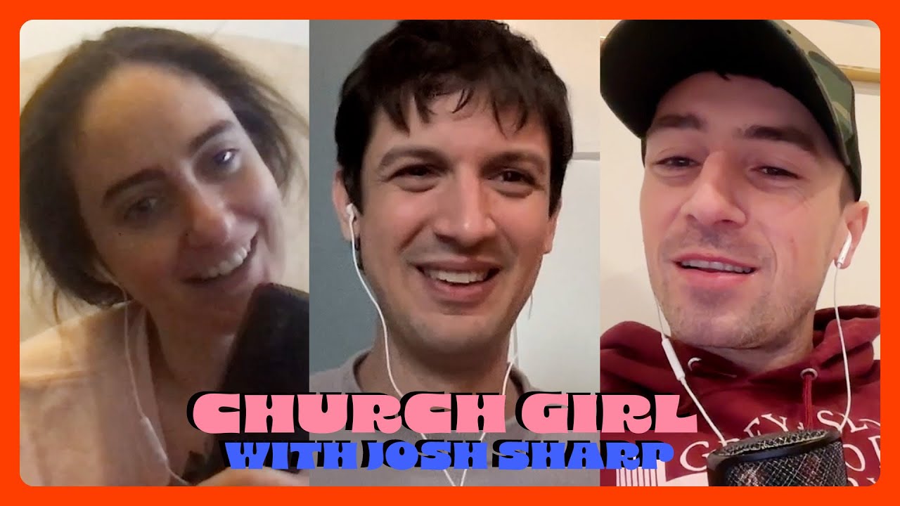 Church Girl (w/ Josh Sharp) - Seek Treatment - 444 - YouTube