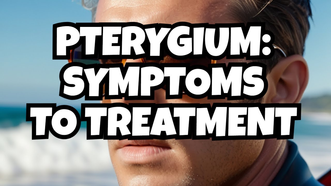 Pterygium/ surfer's eye: causes, symptoms, pathology, complications ...