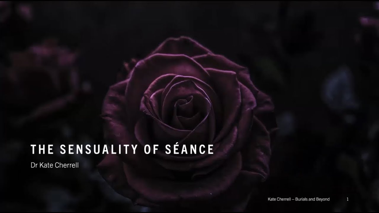 Sensuality of Seance | Dr Kate Cherell | ASSAP Webinar - YouTube