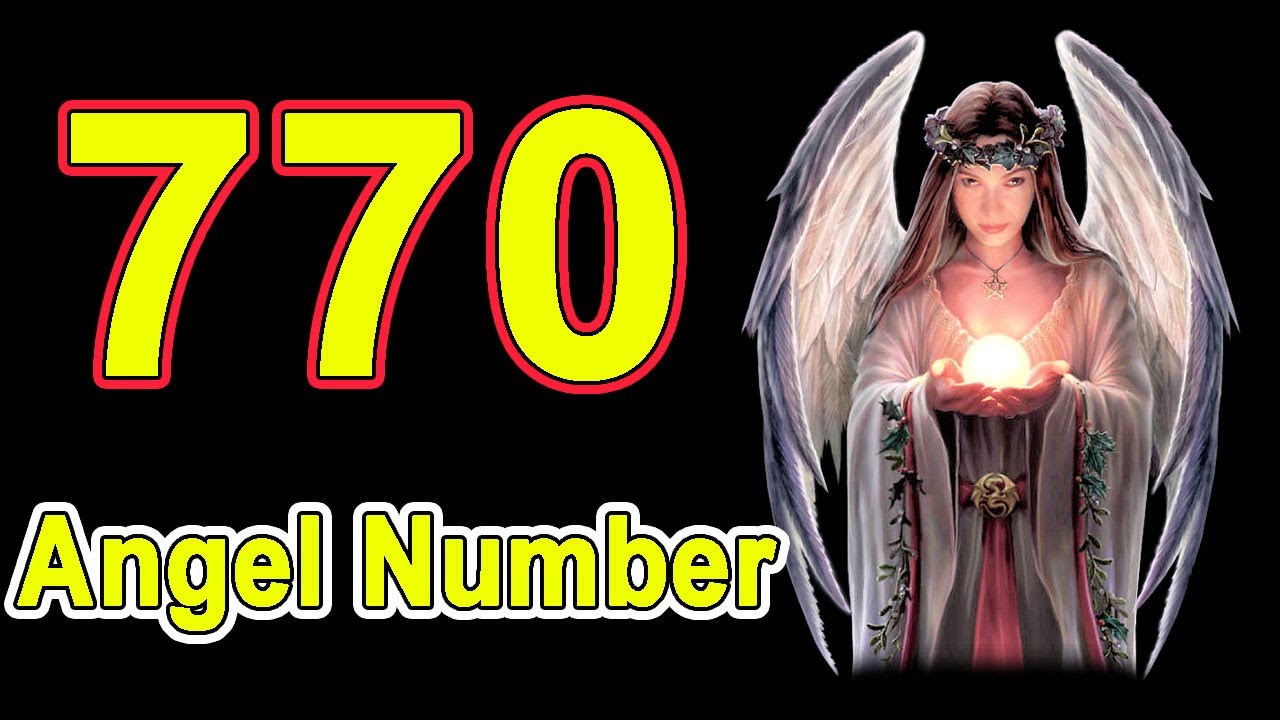 Angel Number 770 - What Does 770 Mean When You Keep Seeing 742 Repeat ...