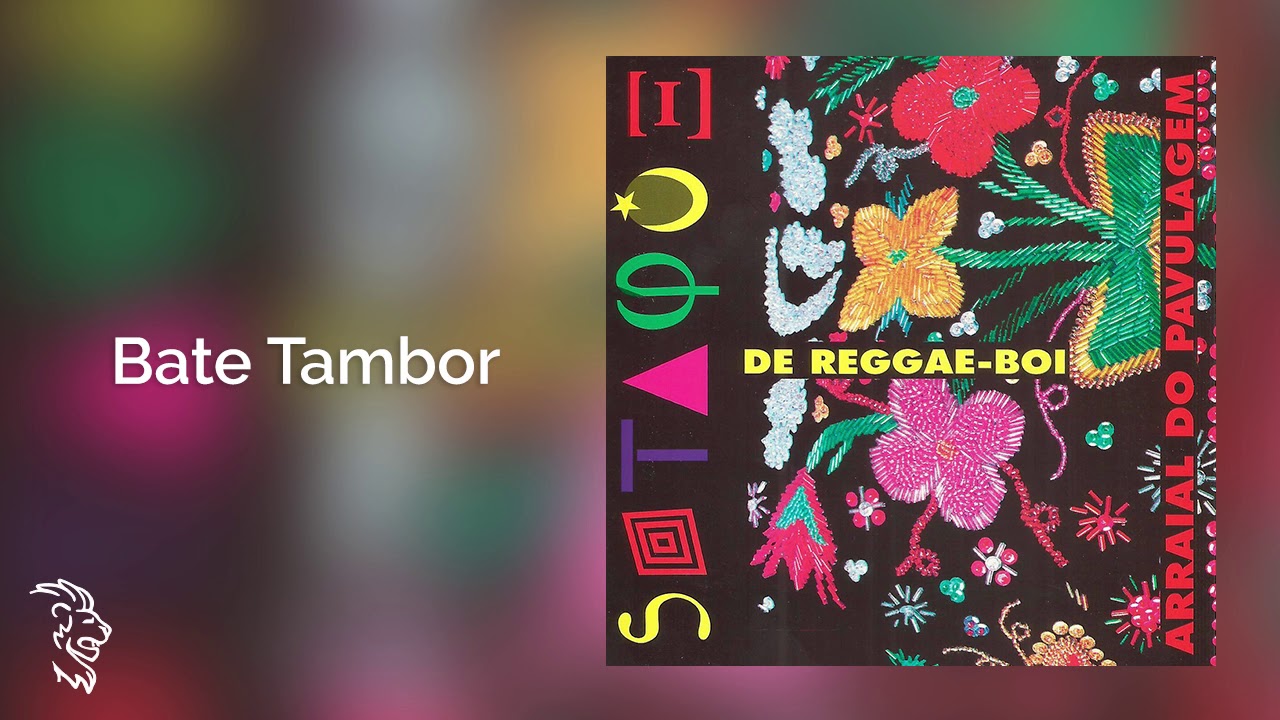 Arraial Da Pavulagem - Bate Tambor - Sotaque de Reggae-Boi - YouTube