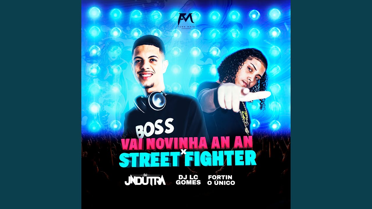 Vai Novinha Ah Ah Ah X Street Fighter Youtube Music