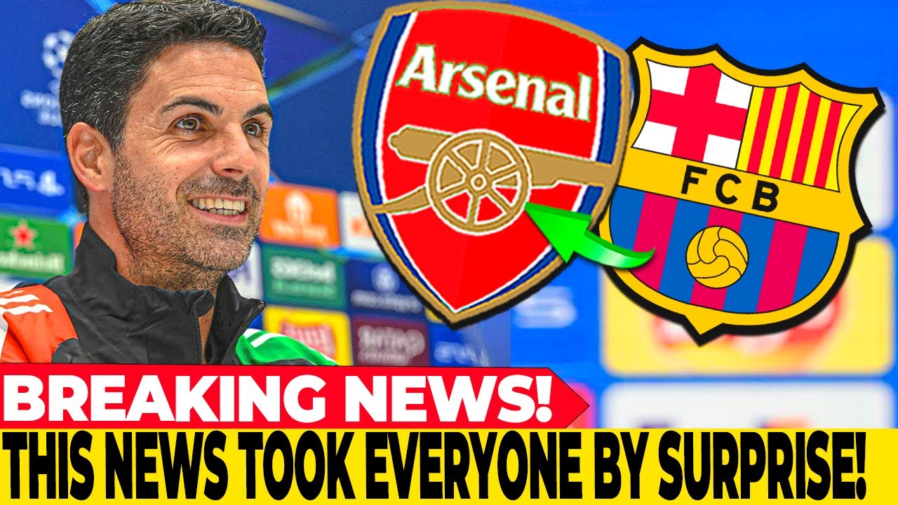 😱LAST-MINUTE BOMBSHELL! 💥THIS NEWS TOOK EVERYONE BY SURPRISE! ARSENAL ...