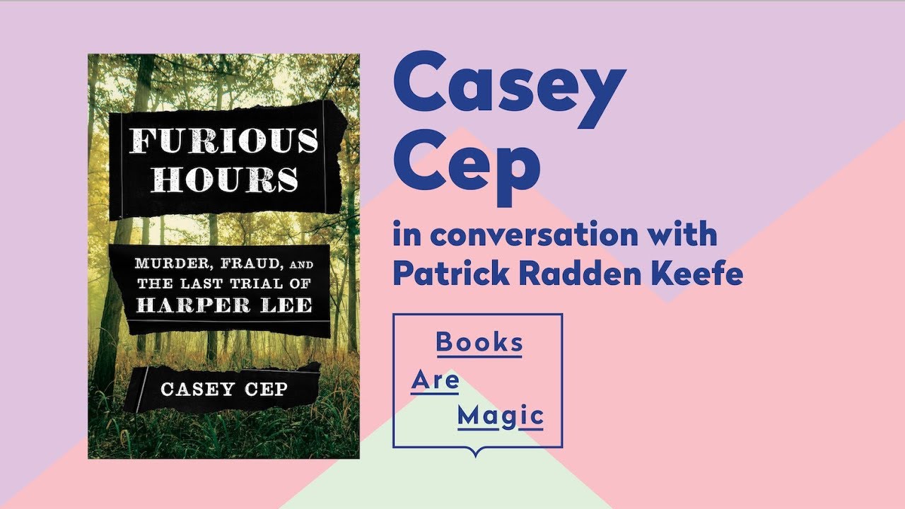 FURIOUS HOURS | Casey Cep & Patrick Radden Keefe - YouTube