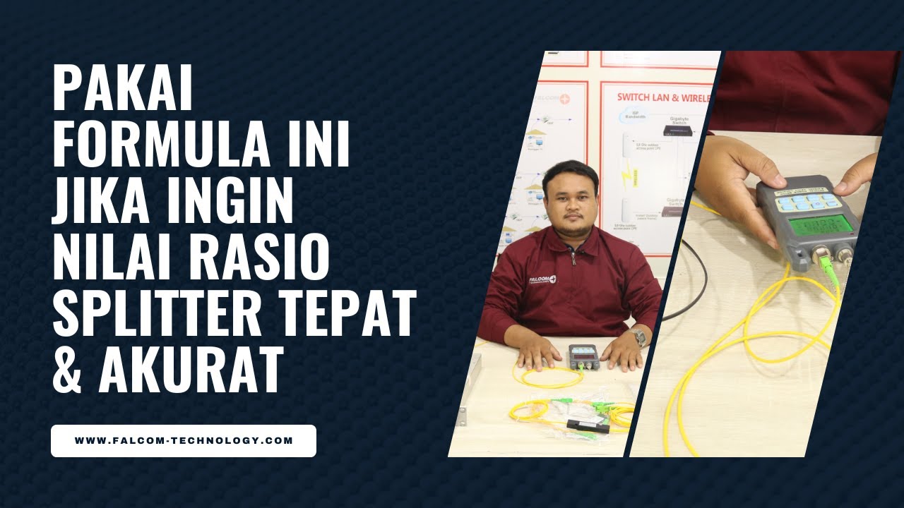 Cara Mengukur Akurasi Nilai Rasio Pada Splitter Optik | Dengan Rumus ...