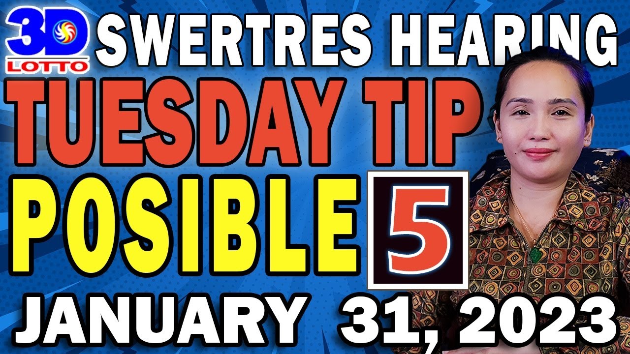 SWERTRES 3D HEARING Today Bet Combination Guide Jan. 31, 2023 - YouTube