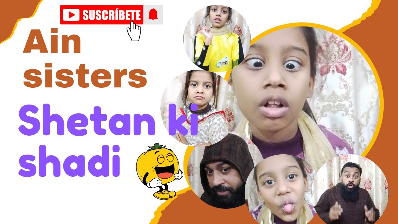Ain sisters shetan ki shadi - YouTube