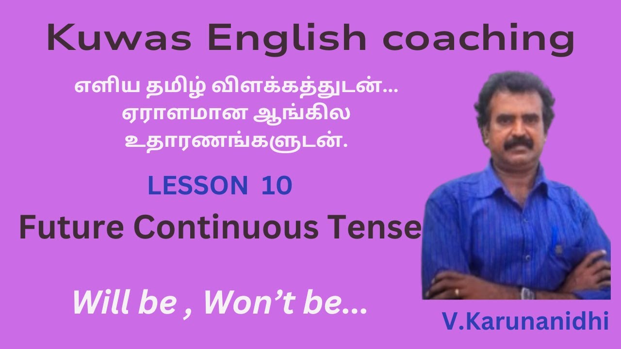 FUTURE CONTINUOUS TENSE kuwas English coaching @kuwas4202spoken English ...