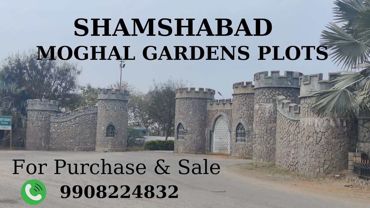 SHAMSHABAD REAL ESTATE, Moghal Garden Plots #shamshabad #realestate # ...
