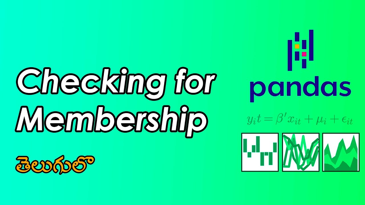 Checking For Membership Of A Value Pandas Tutorials Data Science Checking For Membership Of A Value Pandas Tutorials Data Science