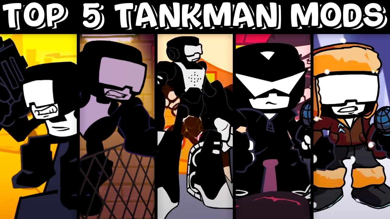 Top 5 Tankman Mods #2 in Friday Night Funkin' - YouTube